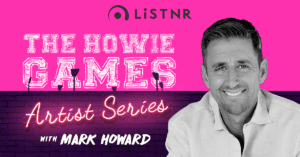 Podcast Week: Kinderling Kids, The Howie Games Artist Series