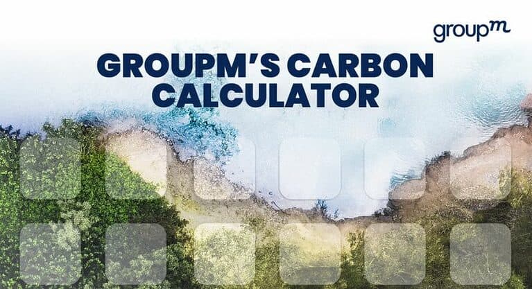GroupM: carbon calculator update gives measurement capabilities