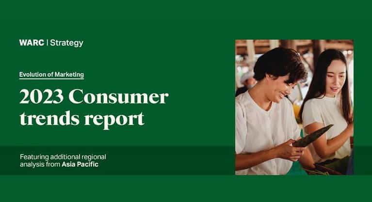 WARC 2023 Consumer Trends Report explores consumer trends