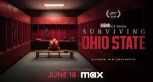 HBO documentary 'Surviving Ohio State' premieres 18 June on Max - Mediaweek
