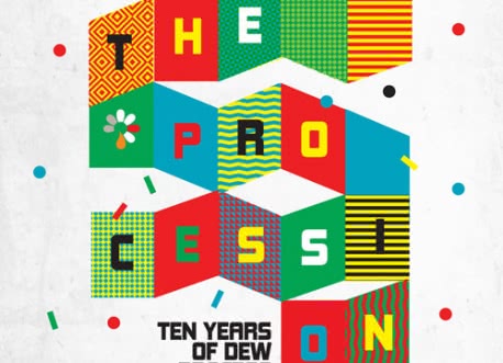 The Procession: Ten Years Of Dew Process